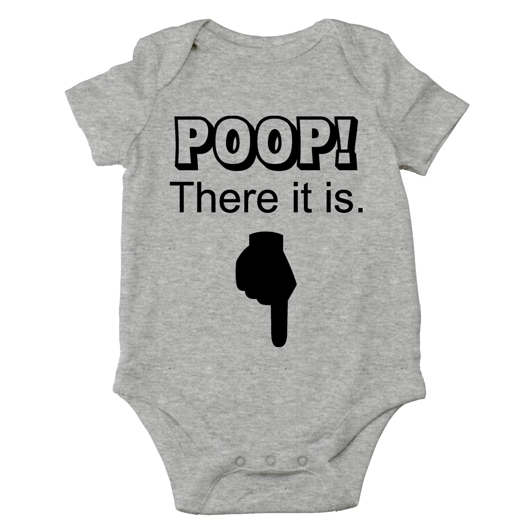 CBTwear Poop! There It Is Baby Bodysuit Funny Infant Boy Girl Outfit Cute Unisex Comfy Humor Romper (6 Months, Heather Grey)