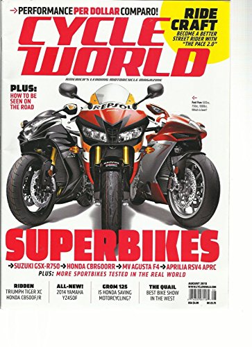 CYCLE WORLD, AUGUST, 2013 (PERFORMANCE PER DOLLAR COMPARO ! * SUPER BIKES)