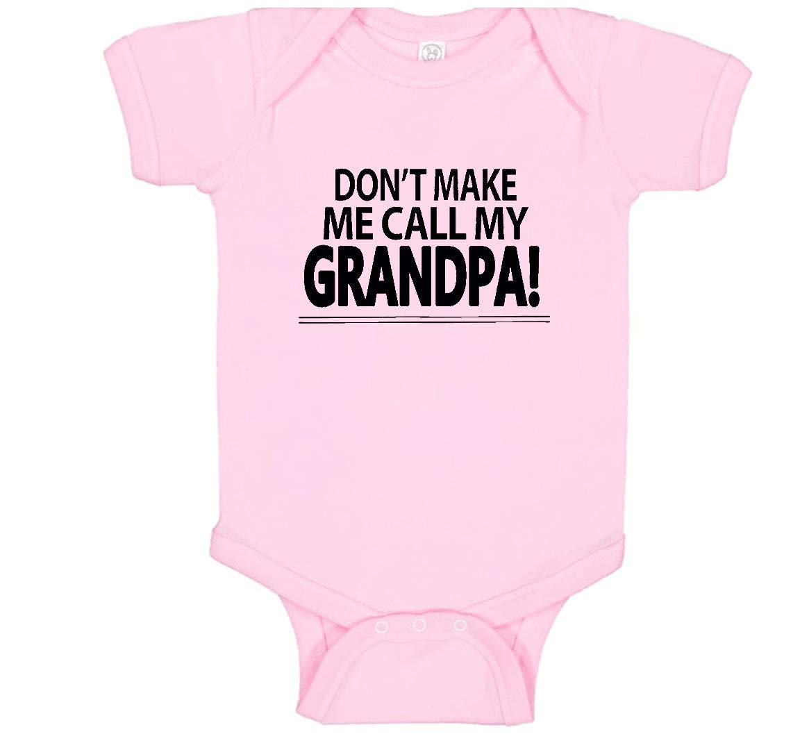 Southern Sisters Don't Make Me Call My Grandpa Romper for Grand Baby Gift Boy or Girl (6 Month, Pink)