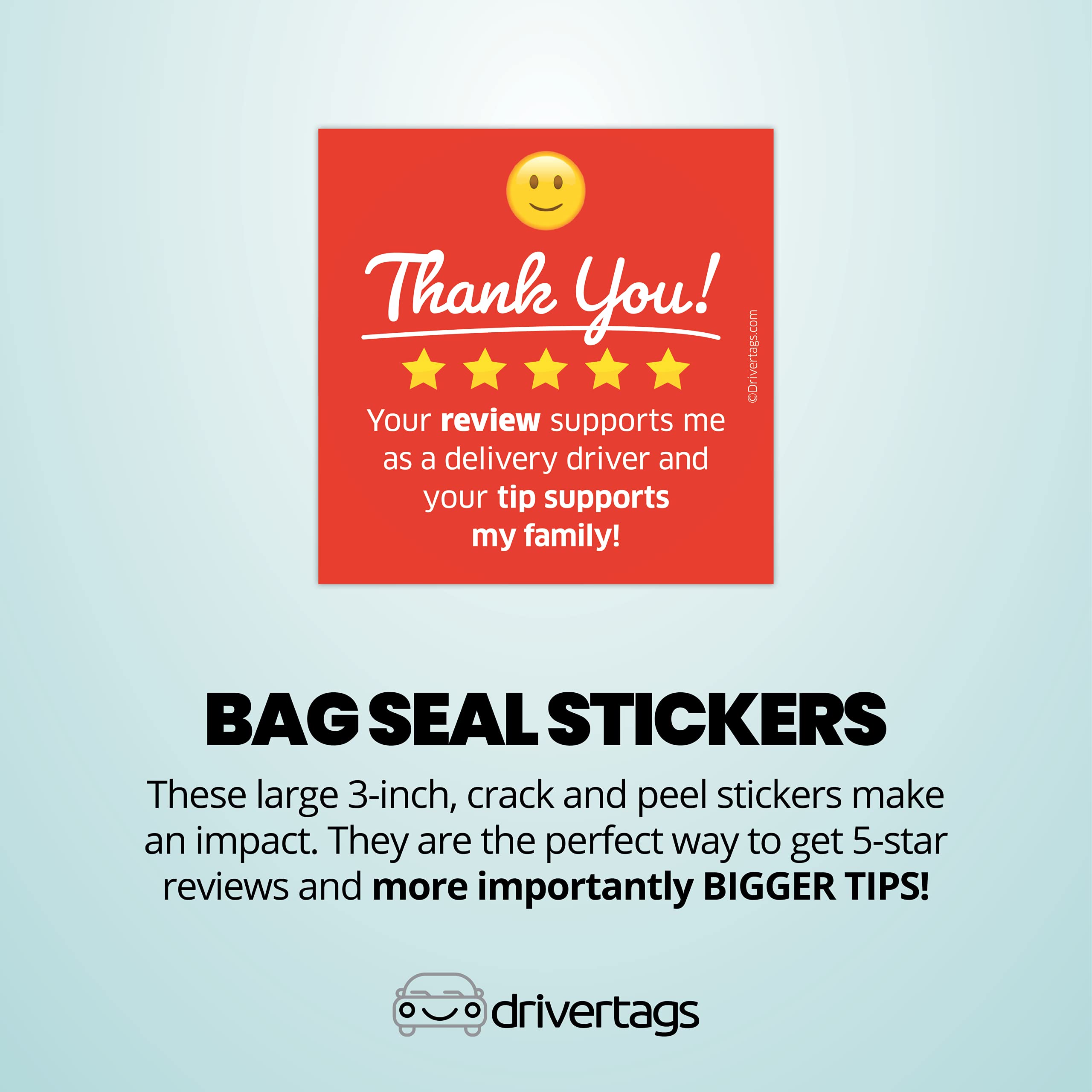 Delivery Driver Bag Seal Stickers for Food Delivery - Get 5-Star ratings and Better Tips! Doordash, Grubhub, Instacart, Postmates, and More! (300)