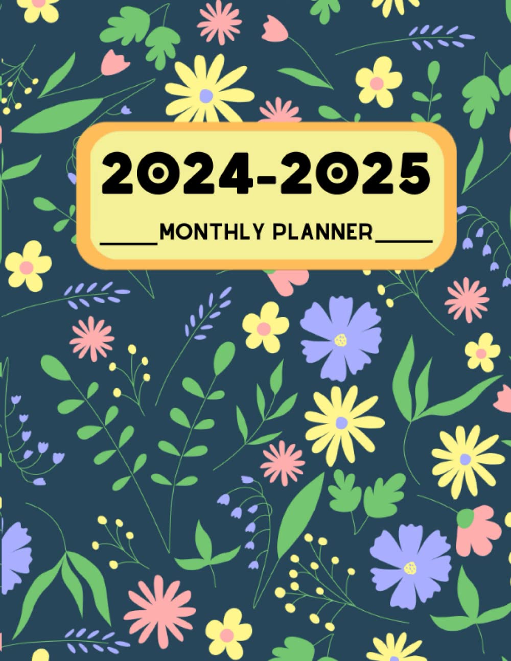 2024-2025 Monthly Planner: Large Print 2 Year Calendar 24-25 With Holidays