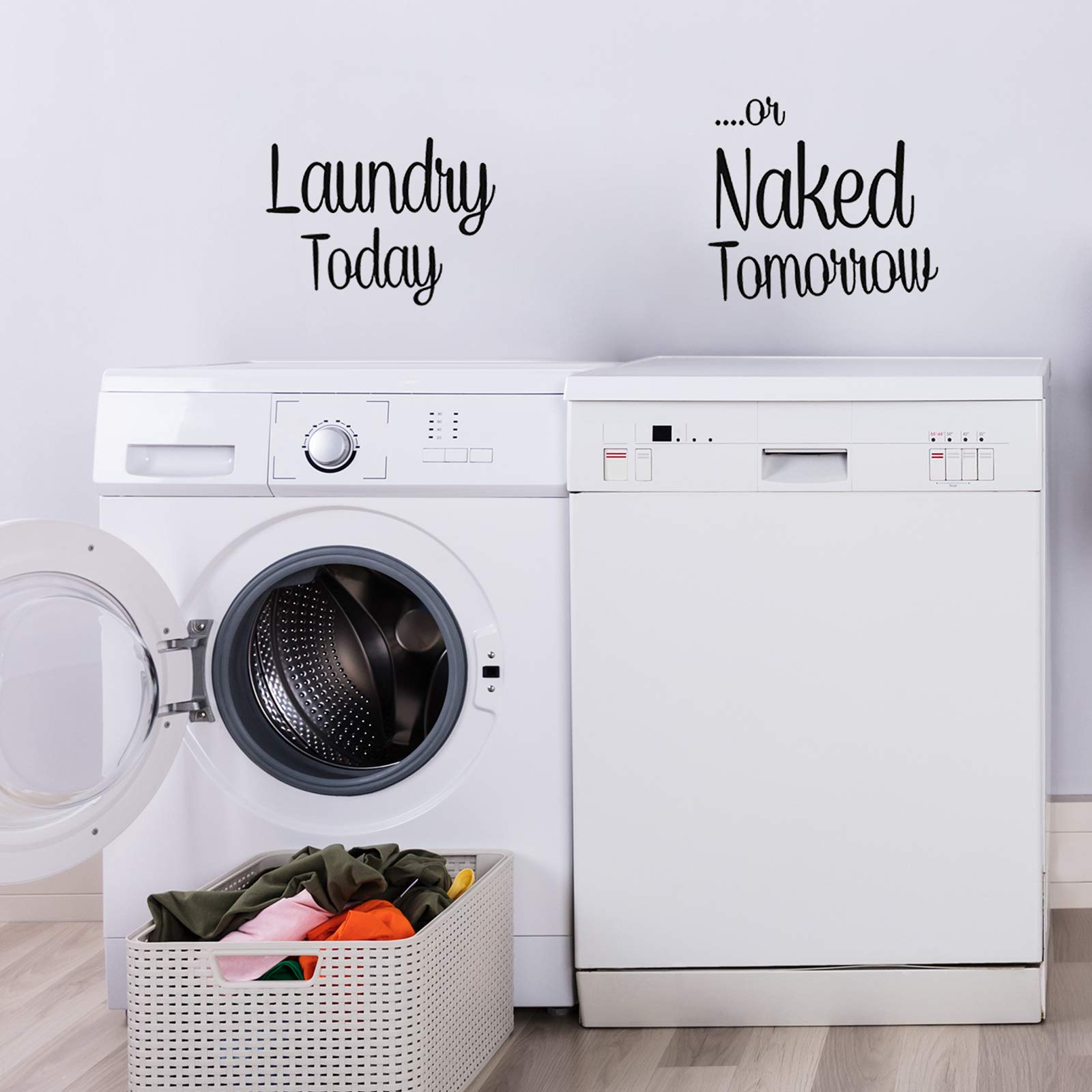 Laundry Room Vinyl Wall Decal Washer Dryer Decals Stickers Laundry Room Decal Quote Bubble Sticker Laundry Today Naked Tomorrow Vinyl Decal Laundry Art Signs Wall Quote Sticker (Black)