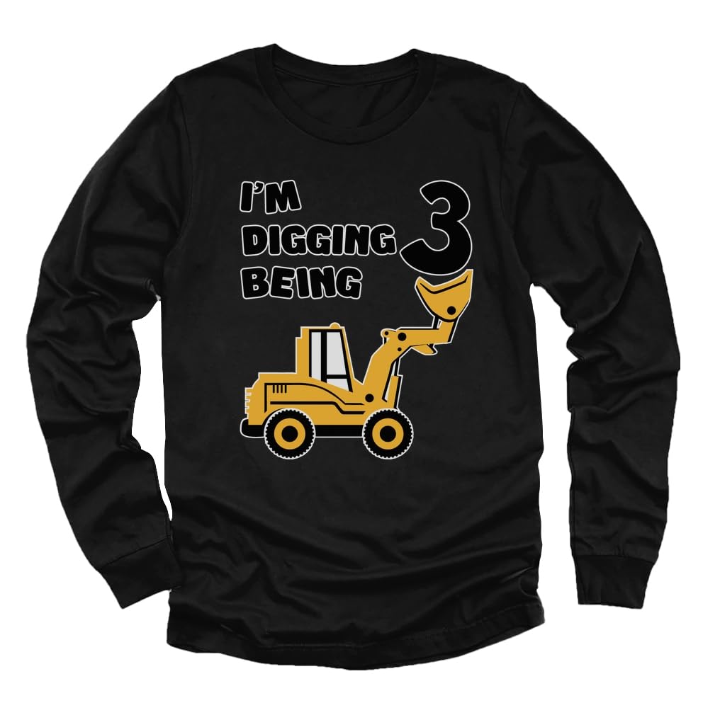 Bulldozer 3rd Birthday Shirt Boy I'm Digging Being 3 Long Sleeve Kids T-Shirt 3T Black