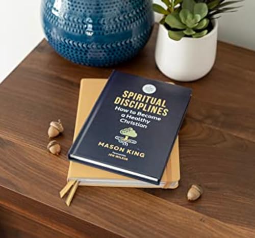 A Short Guide to Spiritual Disciplines: How to Become a Healthy Christian