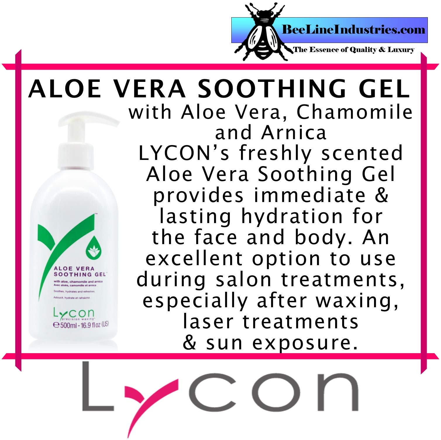 Bee Line Industries Lycon Wax ~ Post Wax ALOE VERA SOOTHING GEL 500mL / 17oz