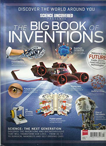 THE BIG BOOK OF INVENTIONS, DISCOVER THE WORLD AROUND YOU, ISSUE, 2014 ^