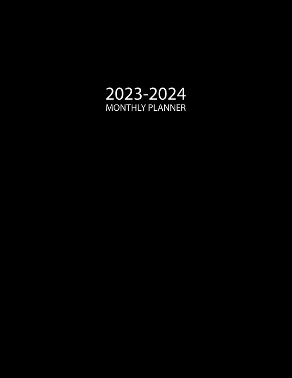 2023-2024 Monthly Planner Large Print with Black Cover: January 2023 to December 2024 - 24 Months. Includes Place for Contacts, Notes, Important Dates, and Passwords...
