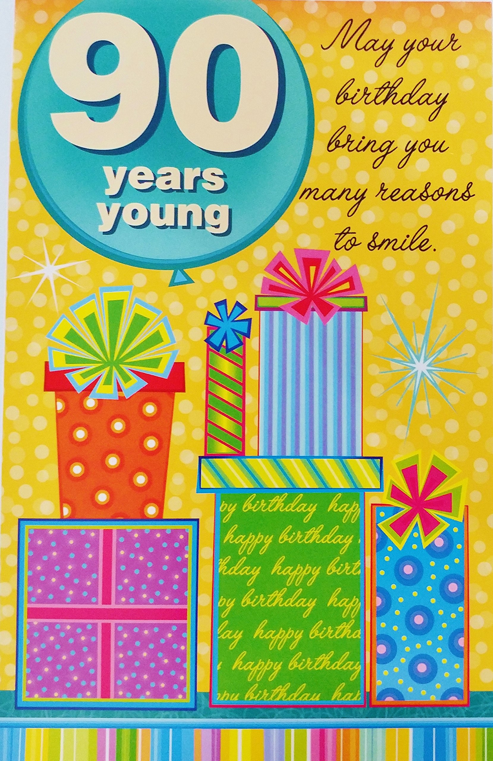 90 Years Young - Happy 90th Birthday Greeting Card - Ninety Years Old - "Vibrant Youthful Wonderful - that's YOU!"