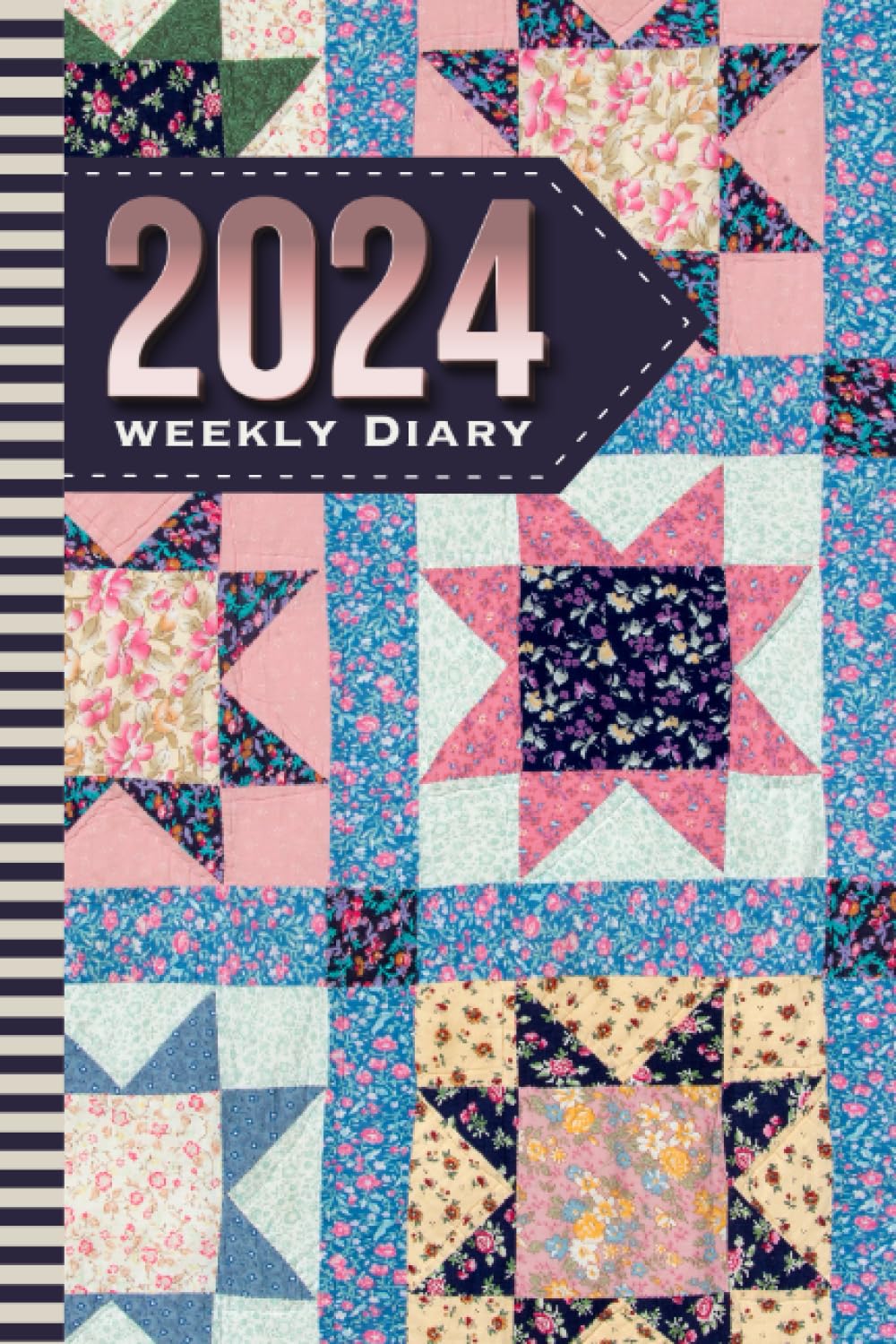 2024 Weekly Diary: 6x9 Dated Personal Organizer / Daily Scheduler With Checklist - To Do List - Note Section - Habit Tracker / Organizing Gift / Colorful Pastel Quilt Pattern Art Cover