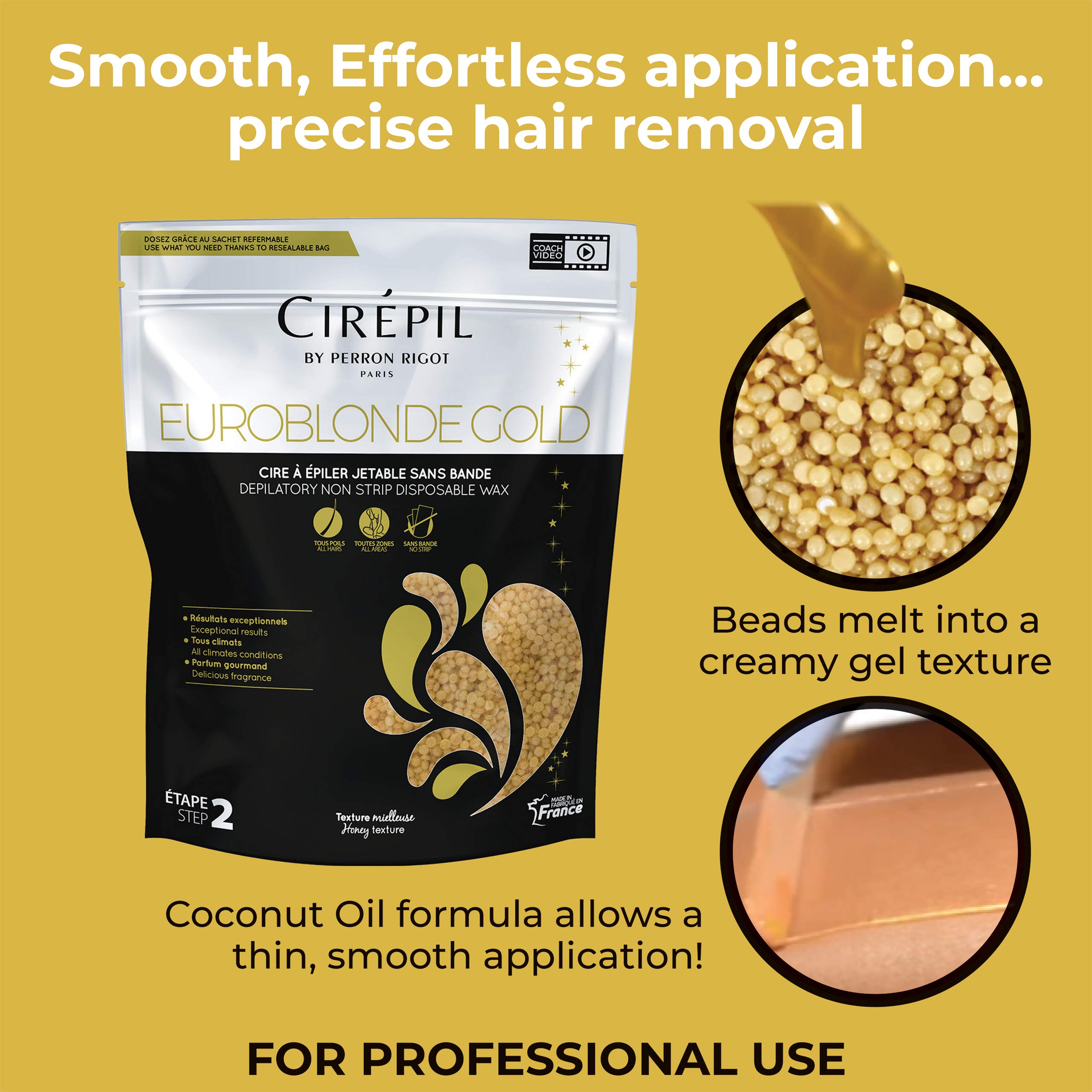Cirepil - Euroblonde Gold - 800g / 28.22 oz Wax Beads Bag - Light Monoi Scent - Ultra Fluid Gel Texture - All-Purpose & Easy Removal