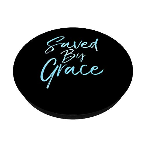 Fun Blue Watercolor Christian Gift for Phones Saved by Grace PopSockets PopGrip: Swappable Grip for Phones & Tablets
