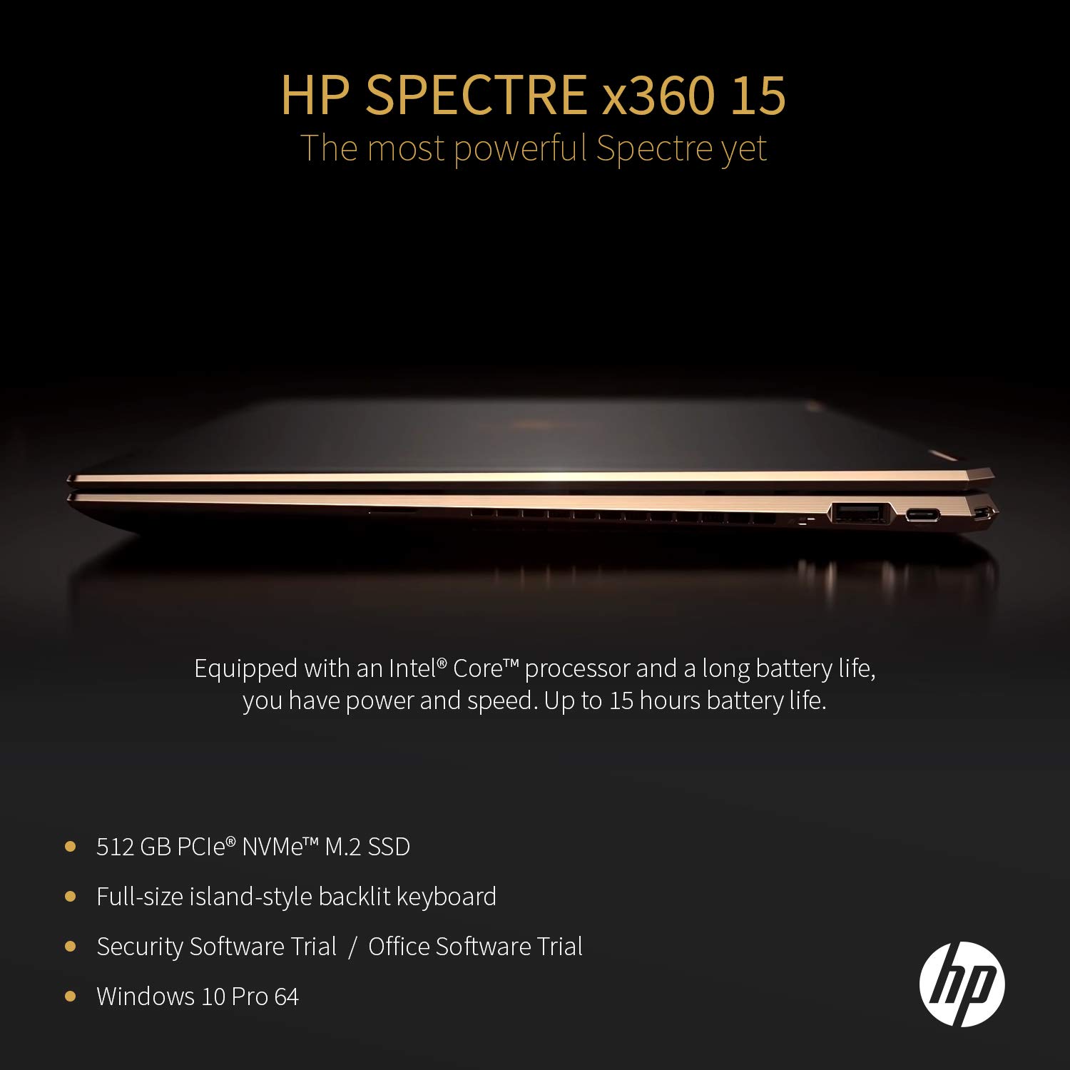 HP Spectre x360, 10th Gen Gemcut 15T,Touch 4K UHD,i7-10510U Quad Core,NVIDIA® GeForce® MX250 2GB,512GB NVMe SSD,16GB DDR4 2666 RAM,Win 10 Pro Pre-Installed, 64GB Neopack Flash Drive, Prem Wty