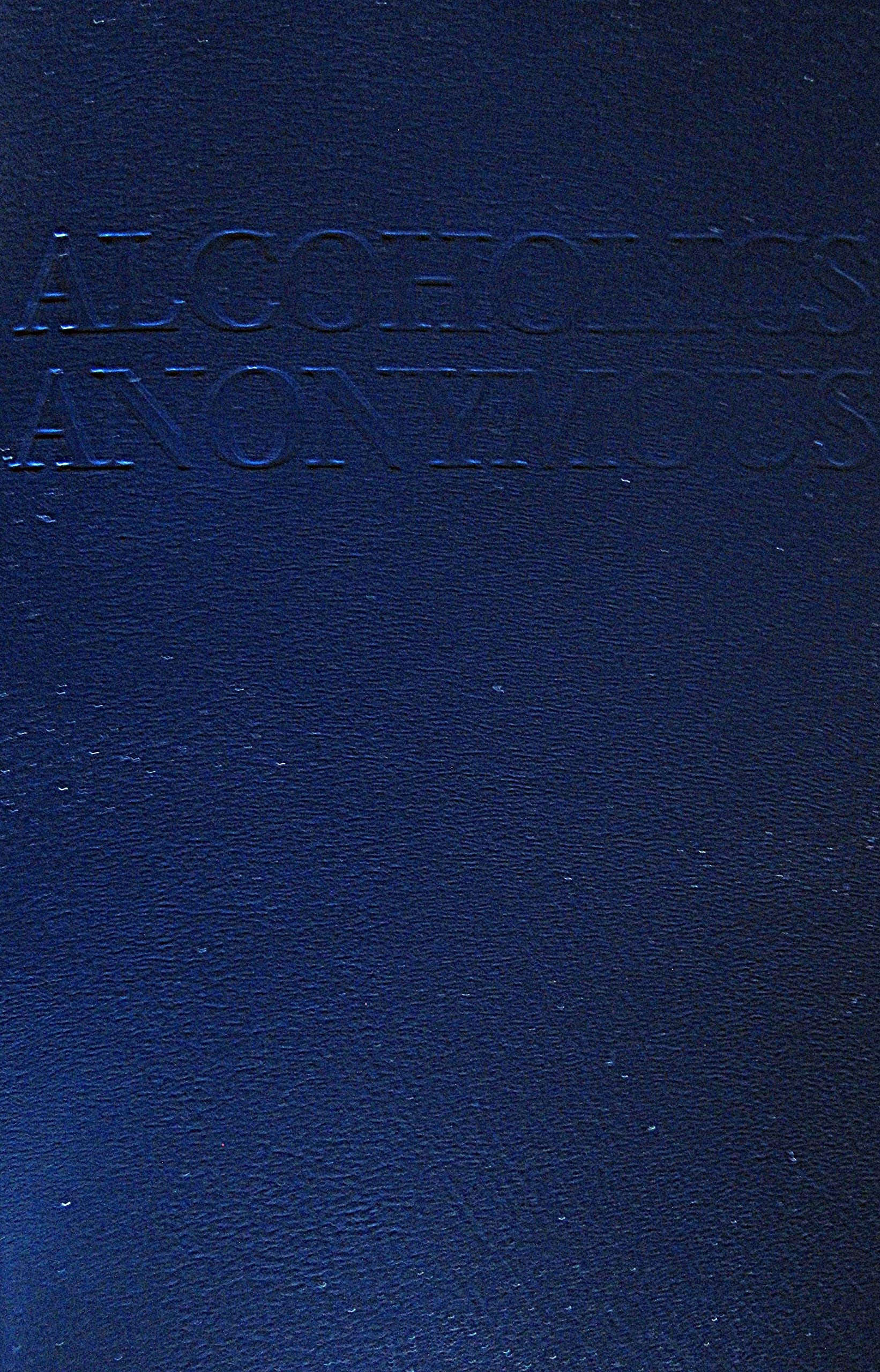Alcoholics Anonymous: Large Print