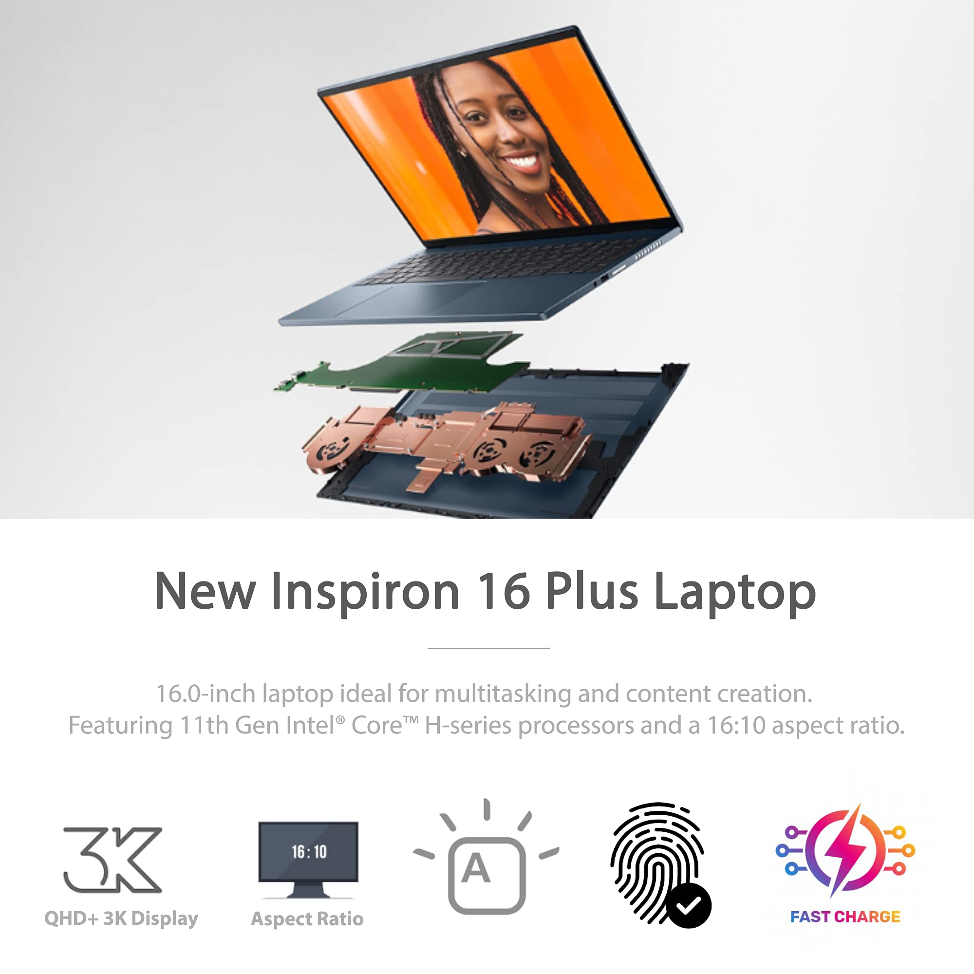 2021 Dell Inspiron 16 Plus 7610 Laptop, 16" QHD+ 3K IPS 16:10 Display, Intel Core i5-11400H, 32GB RAM, 1TB SSD, Backlit Keyboard, Fingerprint Reader, Webcam, Thunderbolt 4, WiFi 6, Windows 10 Home