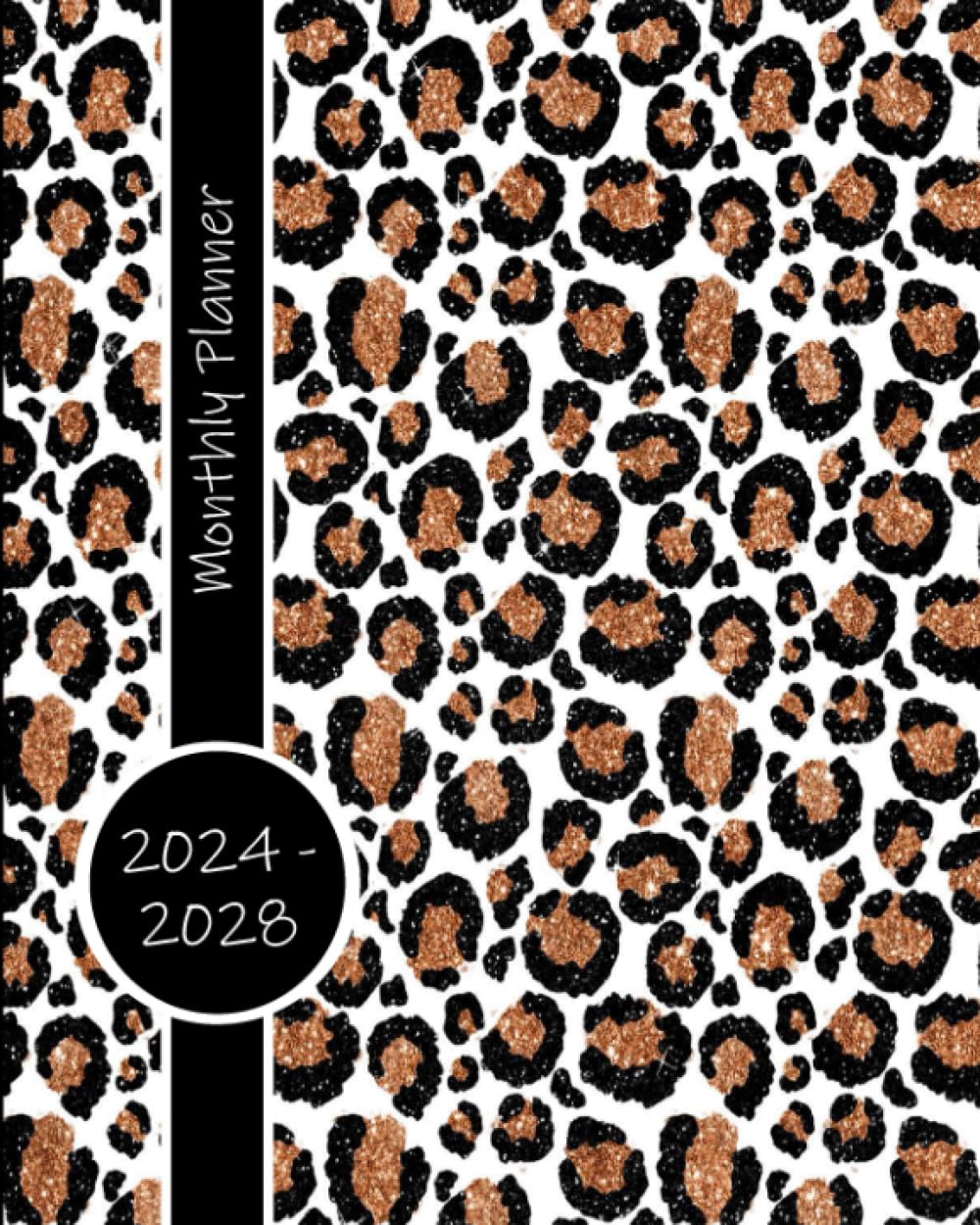 2024 - 2028 Monthly Planner: 5 Year Calendar | Schedule Organizer | 60 Months, January 2024 to December 2028 | Major Holidays Included