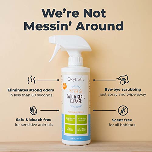 Oxyfresh Premium Crate & Cage Cleaner β Professional Dog Crate & Small Animal & Bird Cage Odor Eliminator β Quickly Cleans, Removes Poop & Deodorizes Pet Odors β Safe & Bleach Free