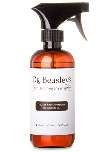 Dr. Beasley's Water Spot Remover - 12 oz, Dissolves Mineral Deposits, Quick-Removal Action, Prevents Stains and Etching On Vehicles