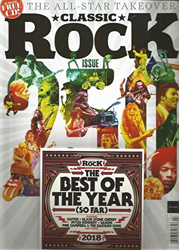 CLASSIC ROCK, THE ALL-STAR TAKEOVER, JULY 2018, ISSUE 250 ~