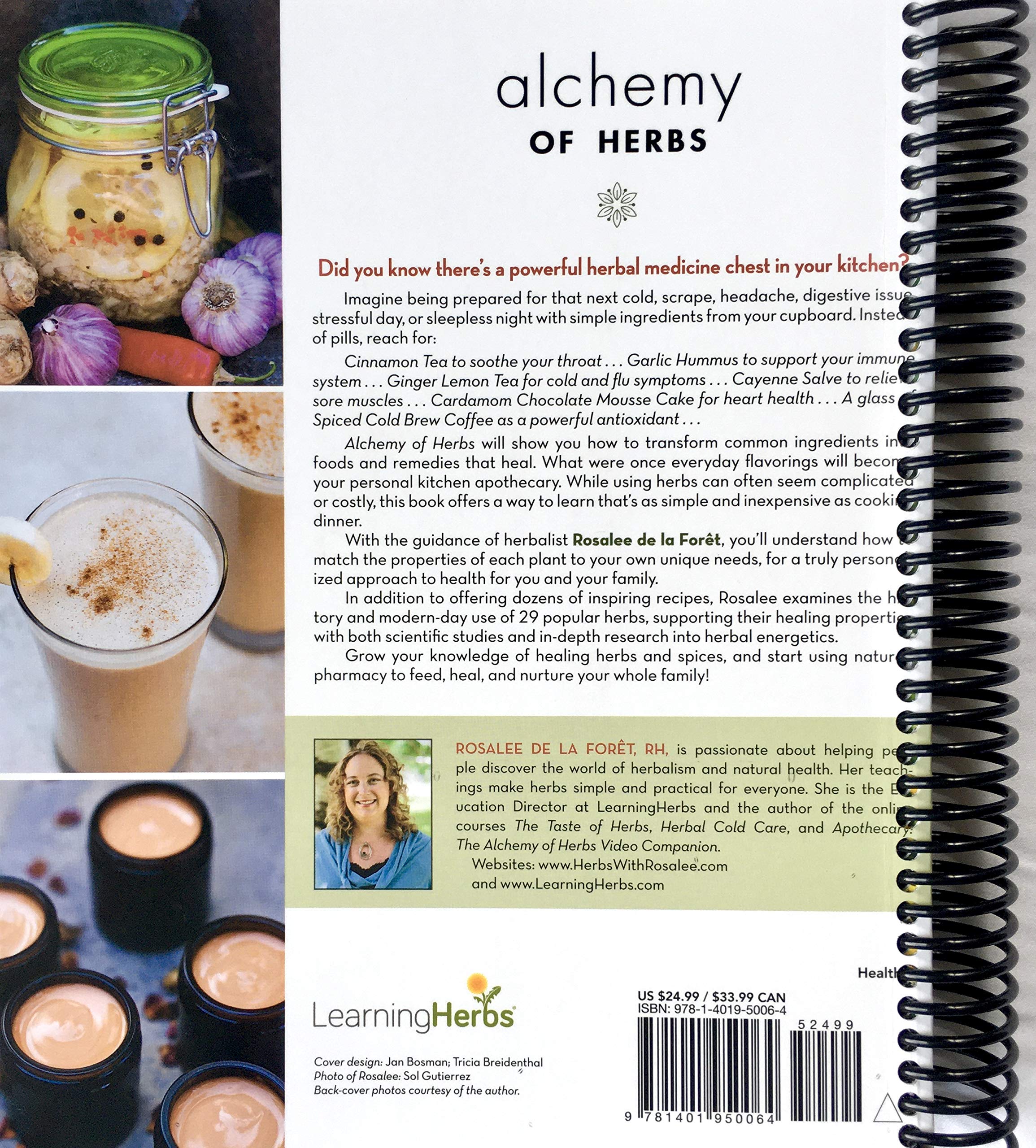 Alchemy of Herbs: Transform Everyday Ingredients into Foods and Remedies That Heal