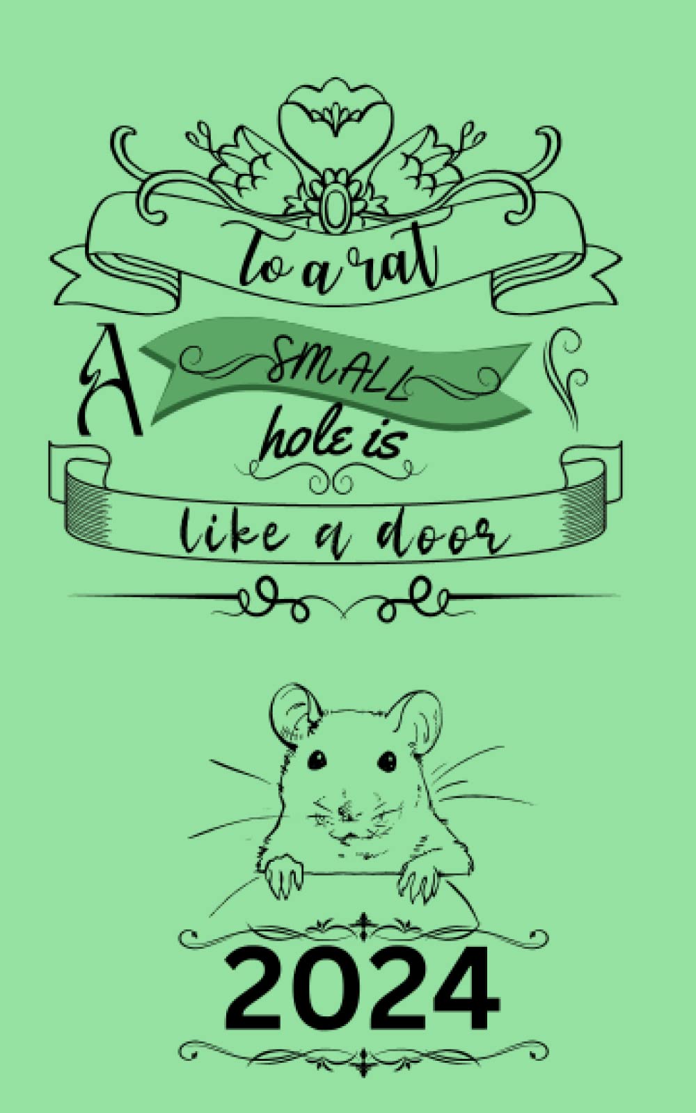 2024 Rat Planner Green â Weekly 12 Month Diary by Wikwa Creative | 121 pages 5âx8â