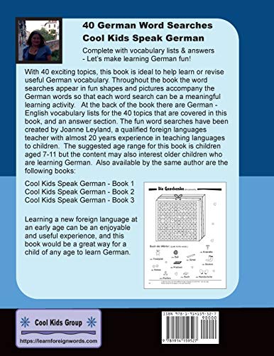 40 German Word Searches Cool Kids Speak German: Complete with vocabulary lists & answers. Let's make learning German fun! (German Edition)