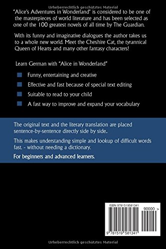 Alice in Wonderland / Alice im Wunderland - Bilingual German English with sentence-by-sentence translation placed directly side by side (German Edition)