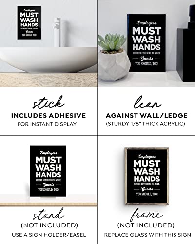 4x6 Inch Employees Must Wash Hands Funny Designer Sign ~ Ready to Stick, Lean or Frame