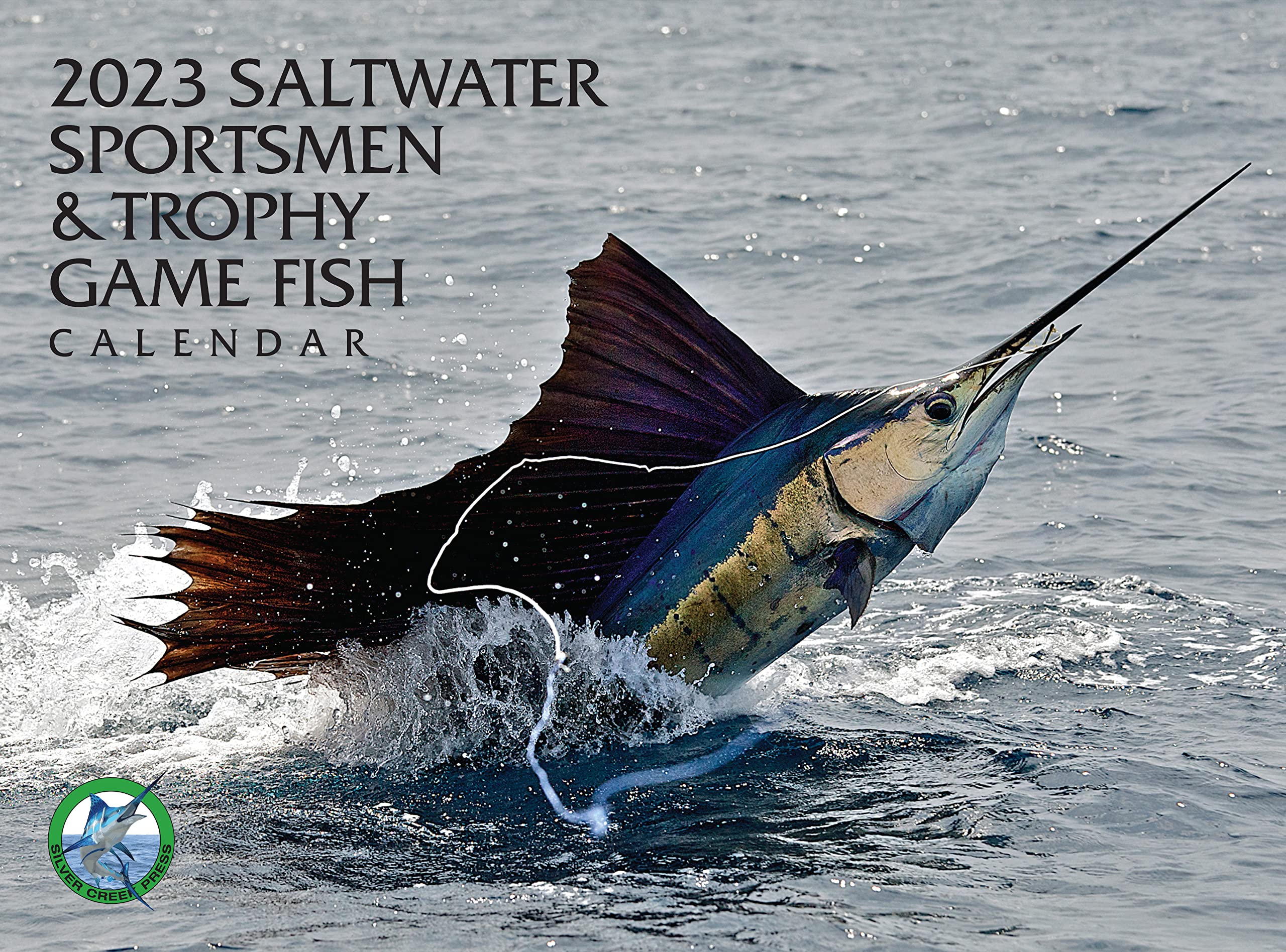 2023 Saltwater Sportsmen & Trophy Game Fish Calendar