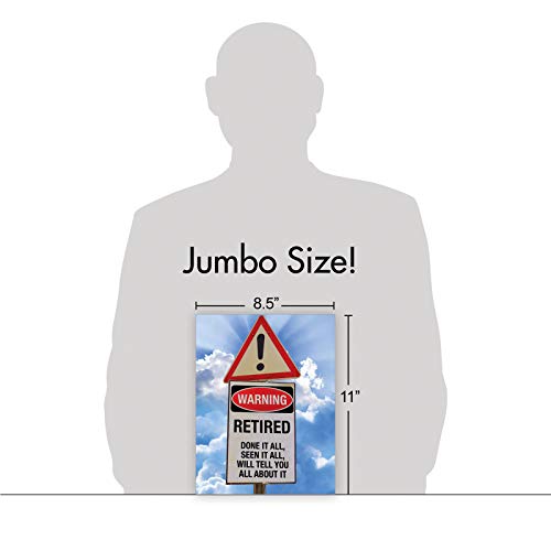 NobleWorks, Retired Warning Sign - Big Funny Group Retirement Card (8.5 x 11 Inch) J3221RTG-US