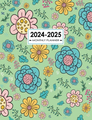 2024-2025 Monthly Planner: with Holidays and Events (Large Two Years from January 2024 to December 2025) , flowers cover design