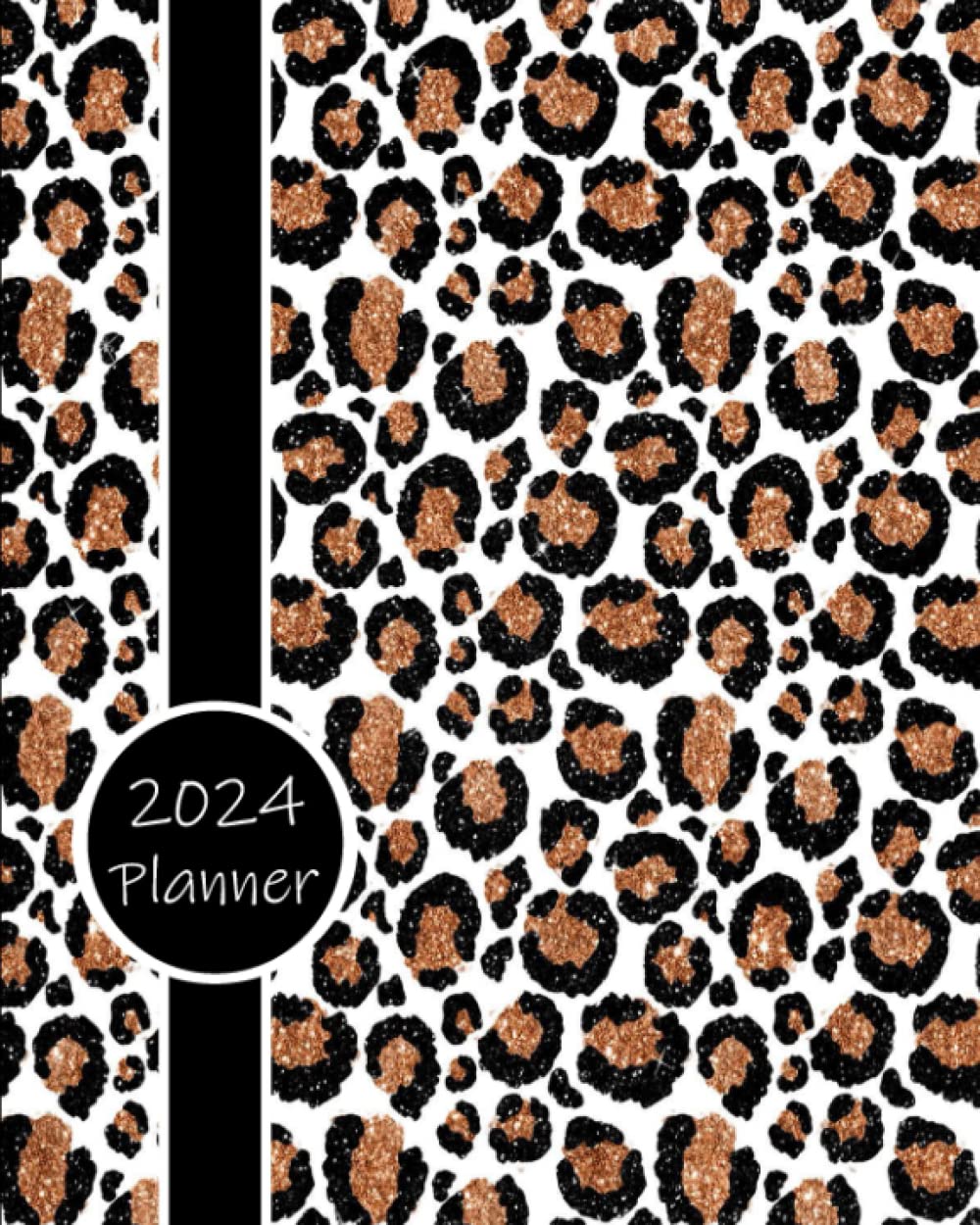 2024 Planner: Daily Weekly and Monthly Calendar | Schedule Organizer | January to December | Animal Print
