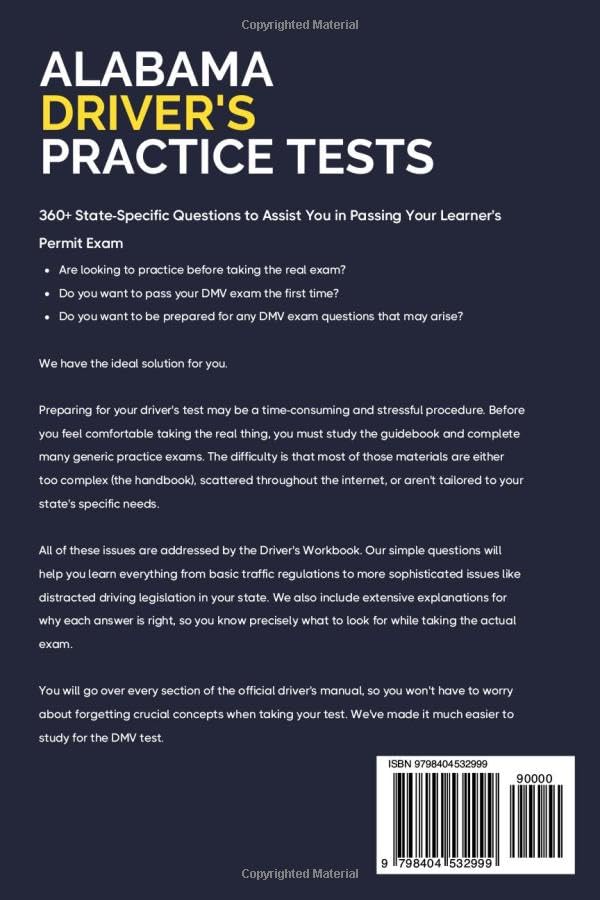 Alabama Driver’s Practice Tests: + 360 Driving Test Questions To Help You Ace Your DMV Exam. (Practice Driving Tests)
