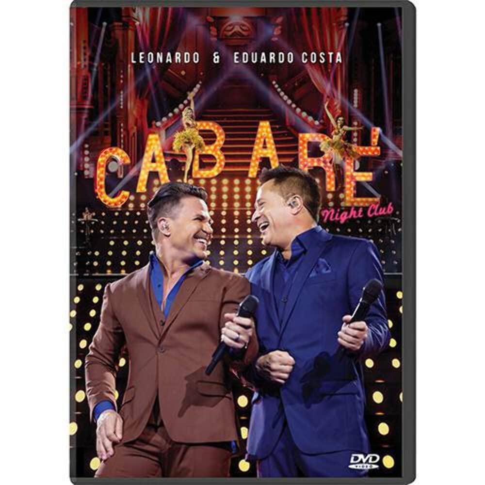 Cabare Night Club - Leonardo & Eduardo Costa