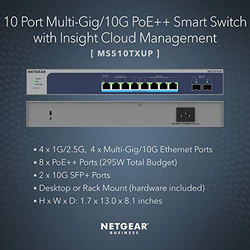 NETGEAR 10-Port Ultra60 PoE 10G Multi-Gigabit Ethernet Smart Switch (MS510TXUP) - Managed, with 8 x PoE++ @ 295W, 2 x 10G SFP+, Optional Insight Cloud Management, Desktop or Rackmount