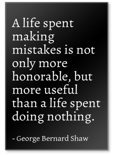 A Life Spent Making Mistakes is not onl... - George Bernard Shaw Quotes Fridge Magnet, Black