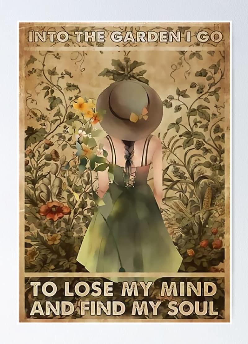 Into The Garden I Go Friend Birthday Gift Man Cave Bedroom Parlor Retro Tin Metal Signs Wall Decor 8x12 Inch