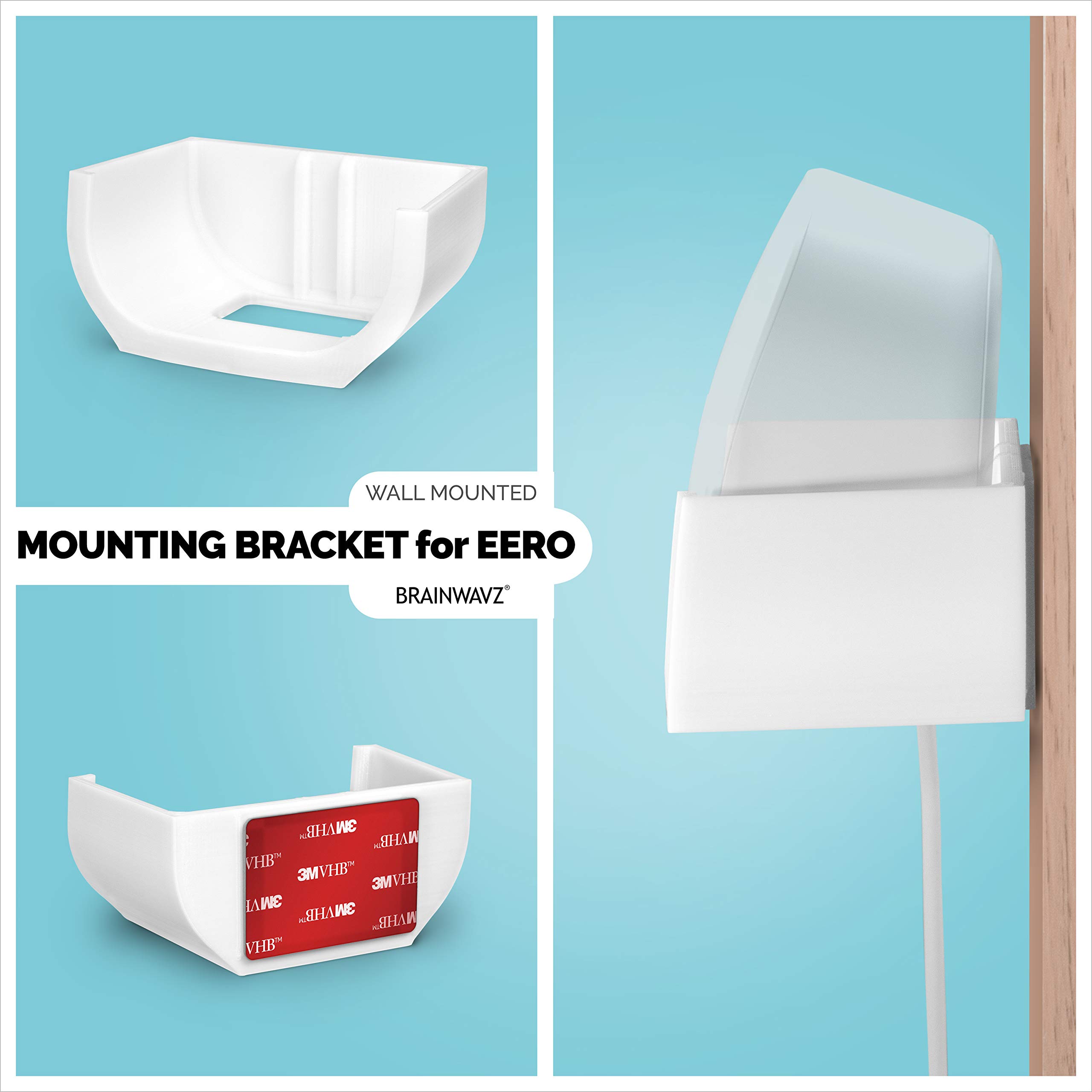 Screwless Wall Mount for Eero Mesh WiFi (NOT Compatible with Eero 6/Pro 6/Beacon), VHB Stick On Holder, Easy to Install, No Tools, No Mess, No Drilling, Strong Adhesive Mount, White by Brainwavz
