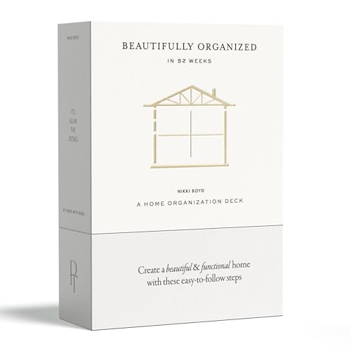 Beautifully Organized In 52 Weeks: A Home Organization Card Deck (Beautifully Organized Series)