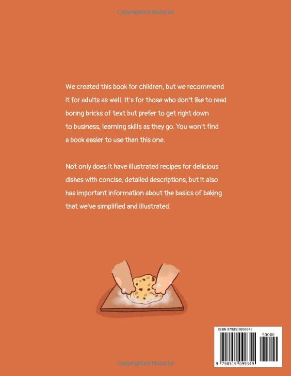 Illustrated Step-by-Step Baking Cookbook for Kids and Teens: 60 easy and delicious recipes