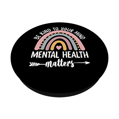 Be Kind To Your Mind Mental Health Awareness Month PopSockets Swappable PopGrip