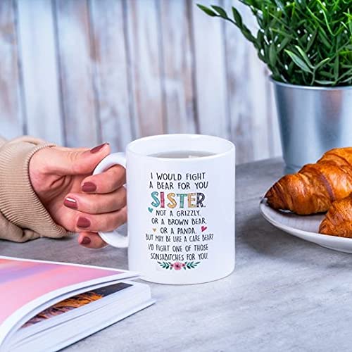 Best Friend Cup I Would Fight A Bear For You Sister Funny Coffee Mug Bestie Best Friend