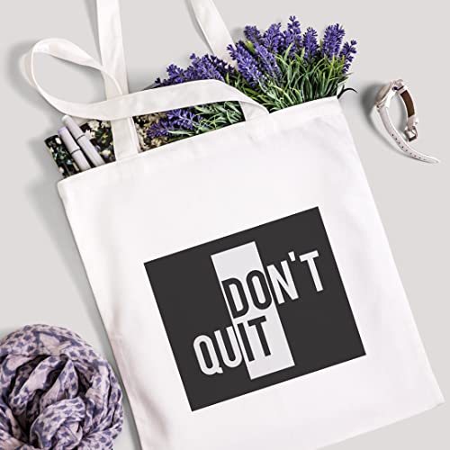 AESTHETIC DONT QUIT ART DESIGN, Reusable Tote Bag, Lightweight Grocery Shopping Cloth Bag, 13β x 14β with 20β Handles