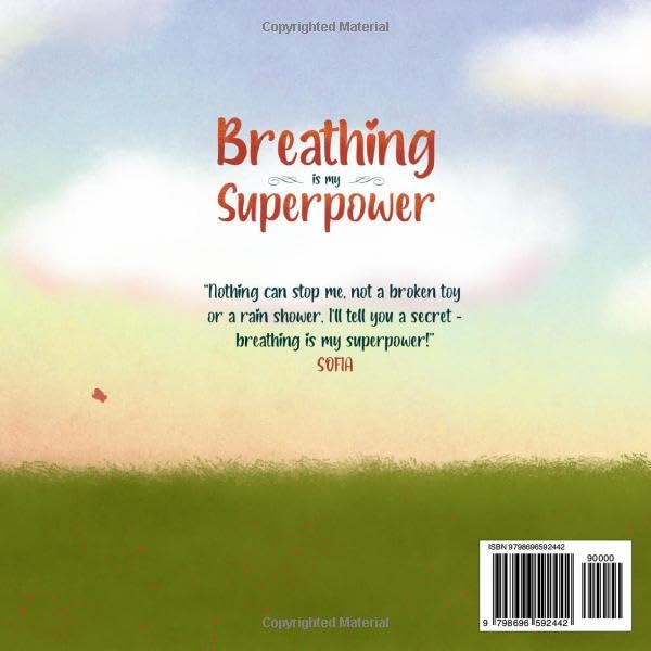 Breathing is My Superpower: Mindfulness Book for Kids to Feel Calm and Peaceful (My Superpower Books)