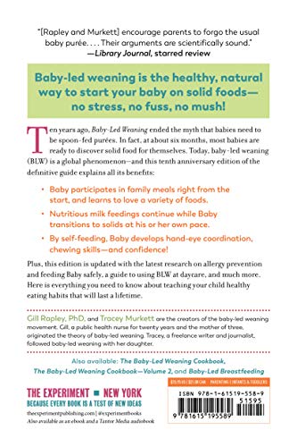 Baby-Led Weaning, Completely Updated and Expanded Tenth Anniversary Edition: The Essential Guide―How to Introduce Solid Foods and Help Your Baby to ... (The Authoritative Baby-Led Weaning Series)