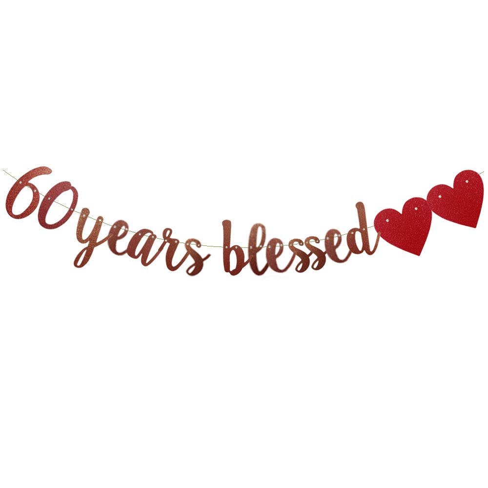60 Years Blessed Banner,Pre-Strung, Rose Gold Paper Glitter Party Decorations for 60TH Wedding Anniversary 60 Years Old 60TH Birthday Party Supplies Letters Rose Gold ZHAOFEIHN