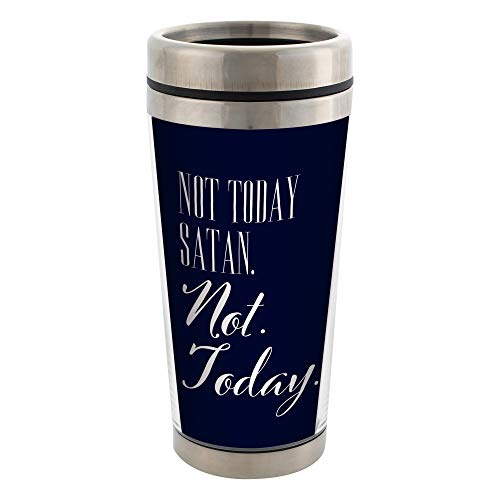 Not Today Satan, Not Today Stainless Steel 16 oz Travel Mug with Lid