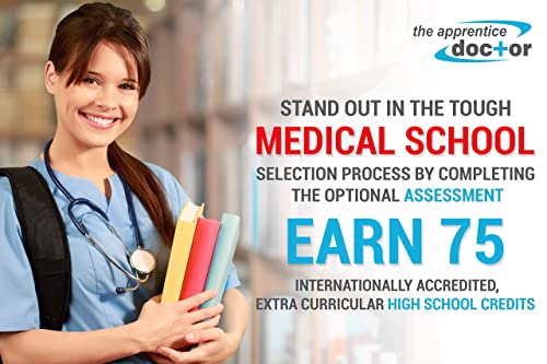 For Future Doctors Medical Kit and Online Training Course - Ideal for High School Students – Over 50 Practical Projects - Learn What Doctors Do Everyday - The Apprentice Doctor