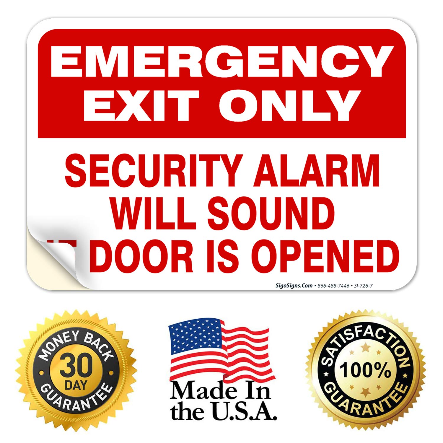 Sigo Signs, Emergency Exit Only Sign, Security Alarm Will Sound If Door Opened Sign, 10x7 Inches, 4 Mil Vinyl Decal Stickers Weather Resistant UV Protected, Made in USA