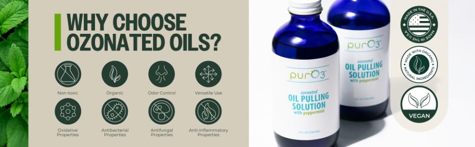 PurO3 Ozonated Oil Pulling Solution - Organic, Ozonated Coconut Oil Pulling for Teeth and Gums - Ozone Infused Oil Pulling Solution - Non-Toxic Teeth & Gum Pulling Oil with Peppermint, 8 oz