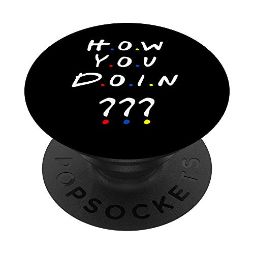 Cool How You Doin Funny 90s Flirting Quote PopSockets PopGrip: Swappable Grip for Phones & Tablets